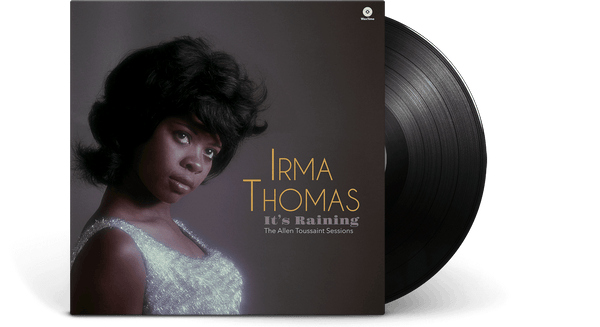 Vinyl | Irma Thomas | It's Raining - The Allen Toussaint Sessions