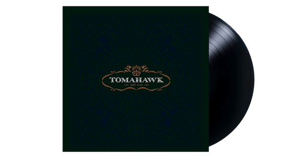 Vinyl | Tomahawk | Mit Gas - The Record Hub
