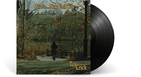 Vinyl | Tex Crick | Live In…New York