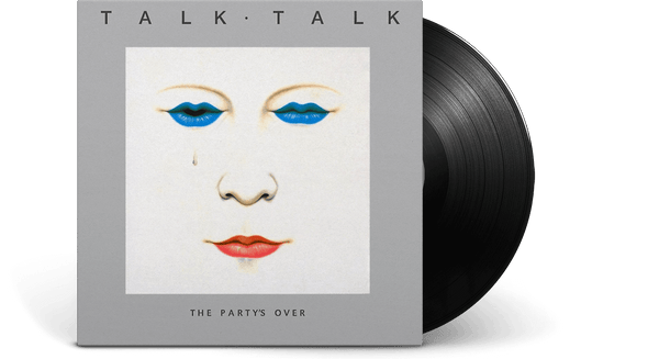Vinyl | The Party's Over | Talk Talk